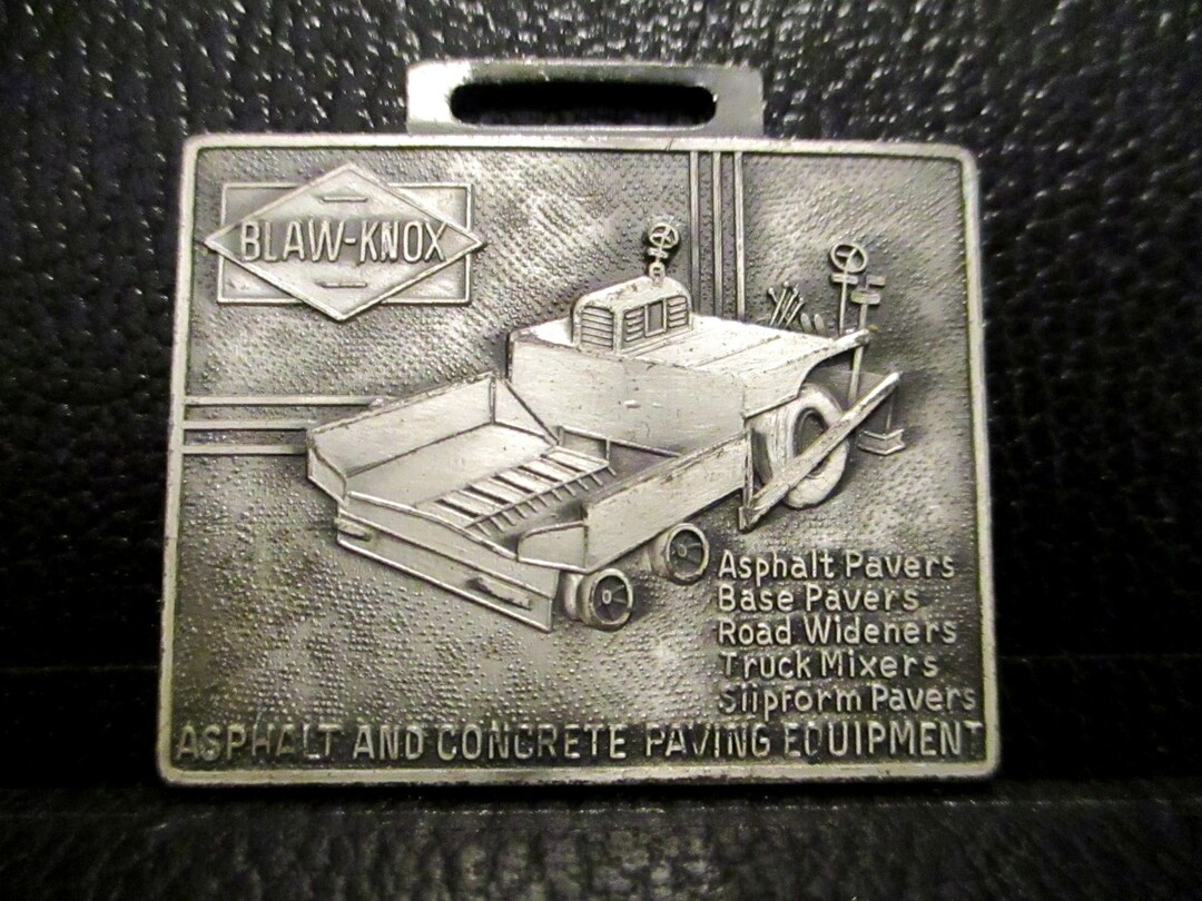 BLAW KNOX Asphalt & Concrete Paving Equipment Pocket Watch Fob Road ...