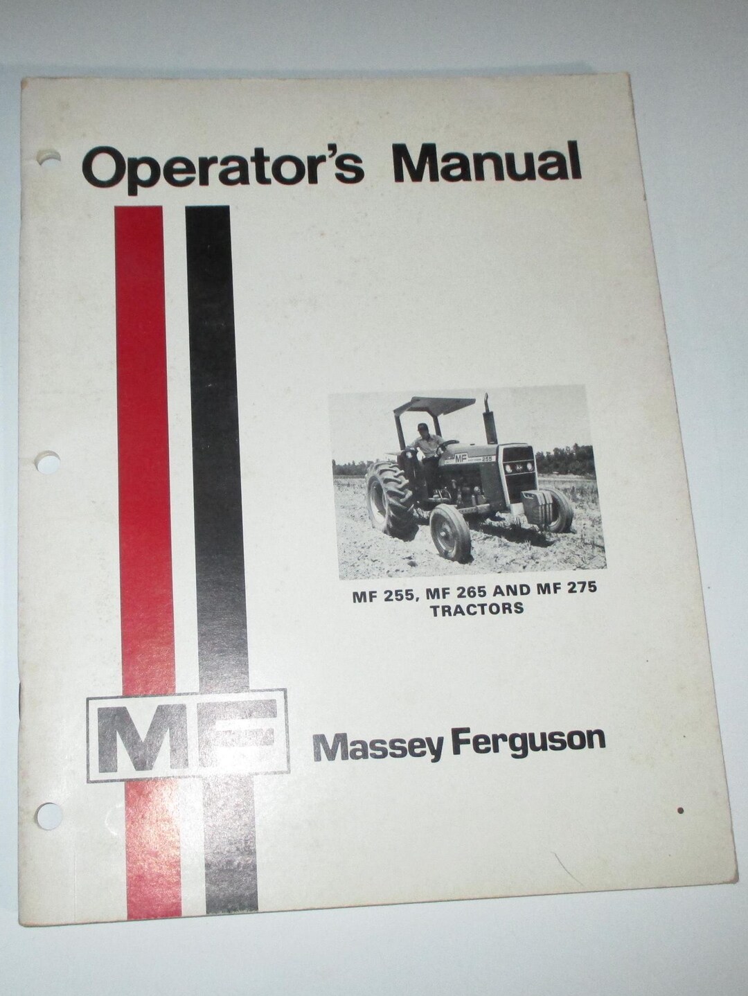 Massey Ferguson MF 255, 265 & 275 Tractor Operators Owners Maintenance ...