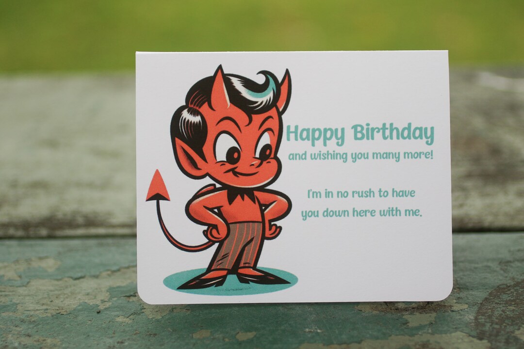 Funny Devil Blank Birthday Card the Devils in No Hurry to See You - Etsy
