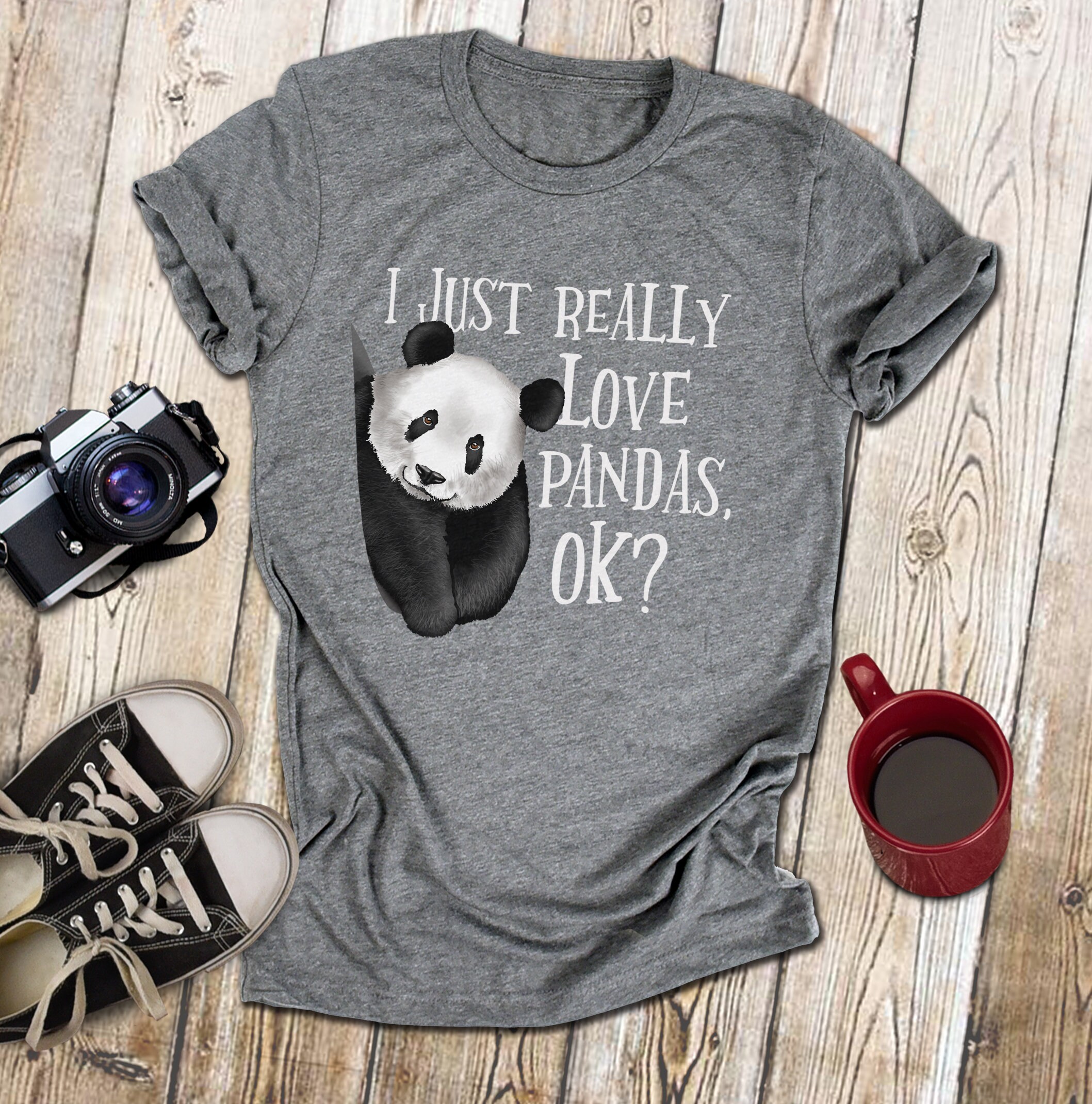 Cute Panda Unisex T Shirt I Just Really Love Pandas Ok Panda Etsy