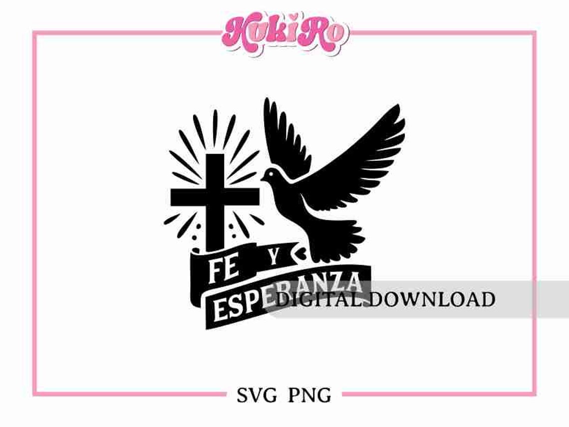 Fe Y Esperanza SVG Frases Religiosas Svg Spanish Svg Svg Cristianos ...