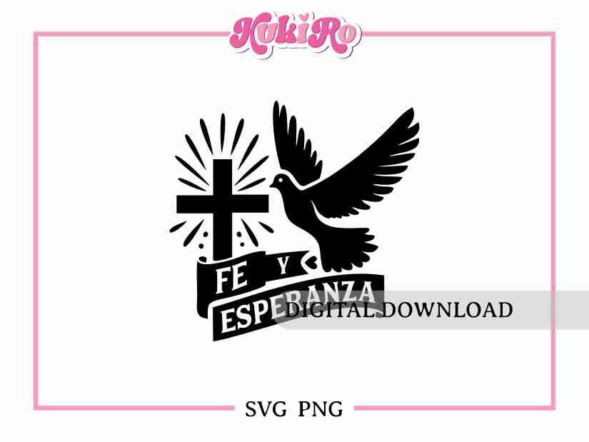 Fe Y Esperanza SVG Frases Religiosas Svg Spanish Svg Svg Cristianos ...