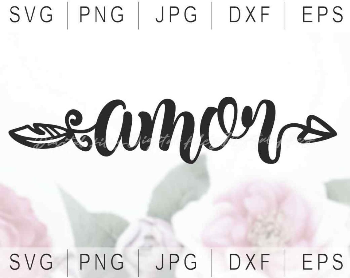 Amor Svg File Amor Arrow Svg Valentines Day SVG Wedding - Etsy