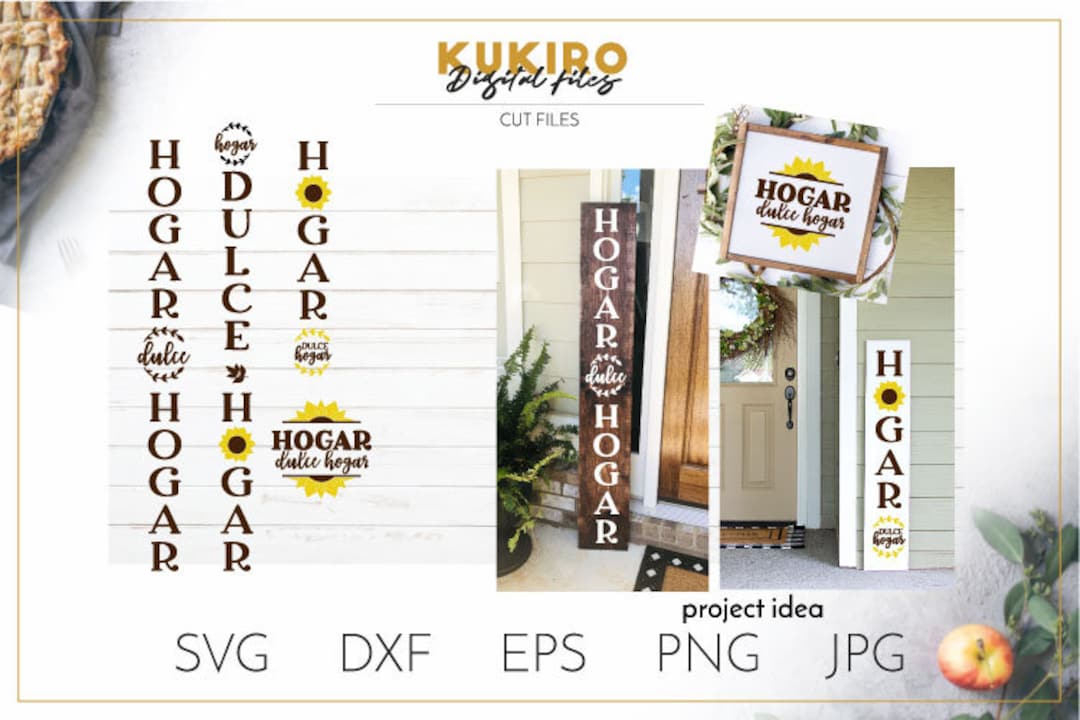 Hogar Dulce Hogar SVG Vertical Sign Porch Sign Home Sweet Home Frases ...