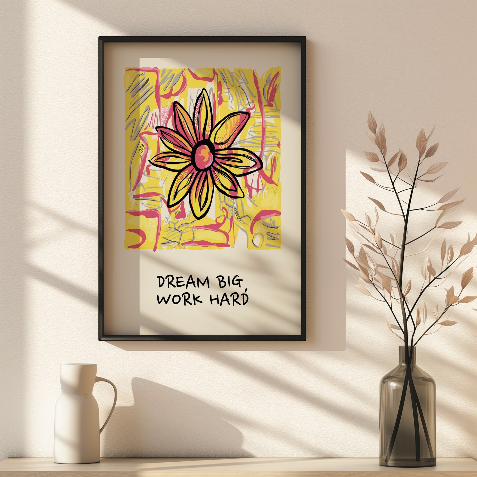 Dream Big Work Hard Poster, Floral Slogan Poster,modern Eclectic Trendy ...