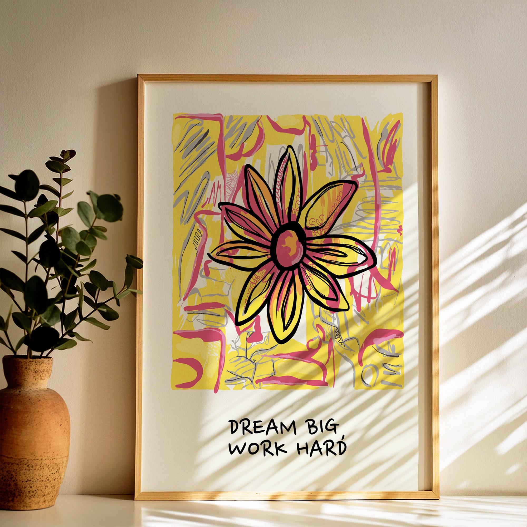 Dream Big Work Hard Poster, Floral Slogan Poster,modern Eclectic Trendy ...