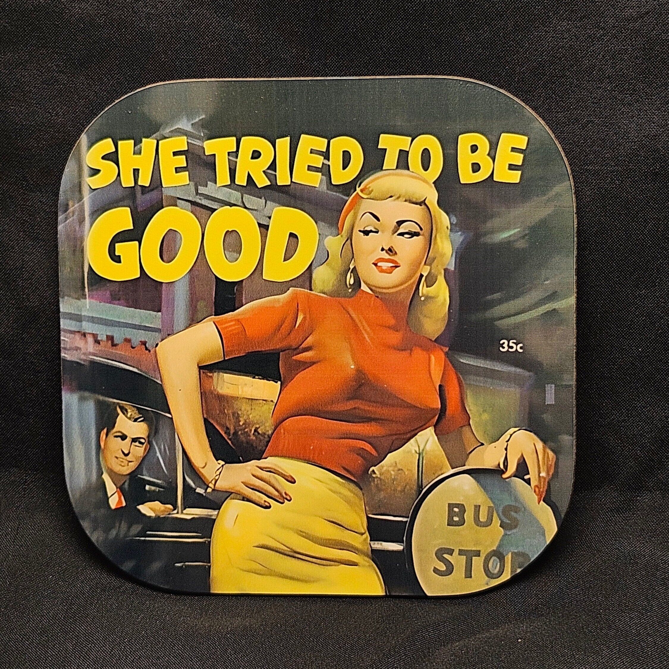 She Tried to Be Good (1951) - Pulp Fiction Book Cover - MDF Coaster - Etsy