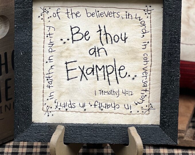 Be Thou an Example Primitive Stitchery Framed Print - Etsy