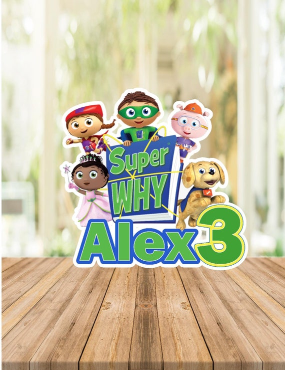 Custom Cake Topper Super Why Digital File Cake Topper Birthday | Etsy