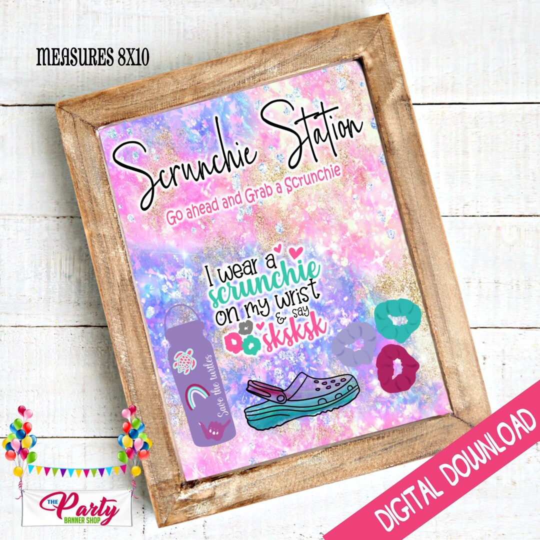 VSCO Girl Scrunchie Station Sign - Etsy