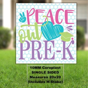 Peace Out Pre K Girly Lawn Sign - Etsy