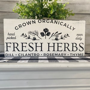 Organically Grown Fresh Herbs Sign Farmhouse Wall Decor - Etsy
