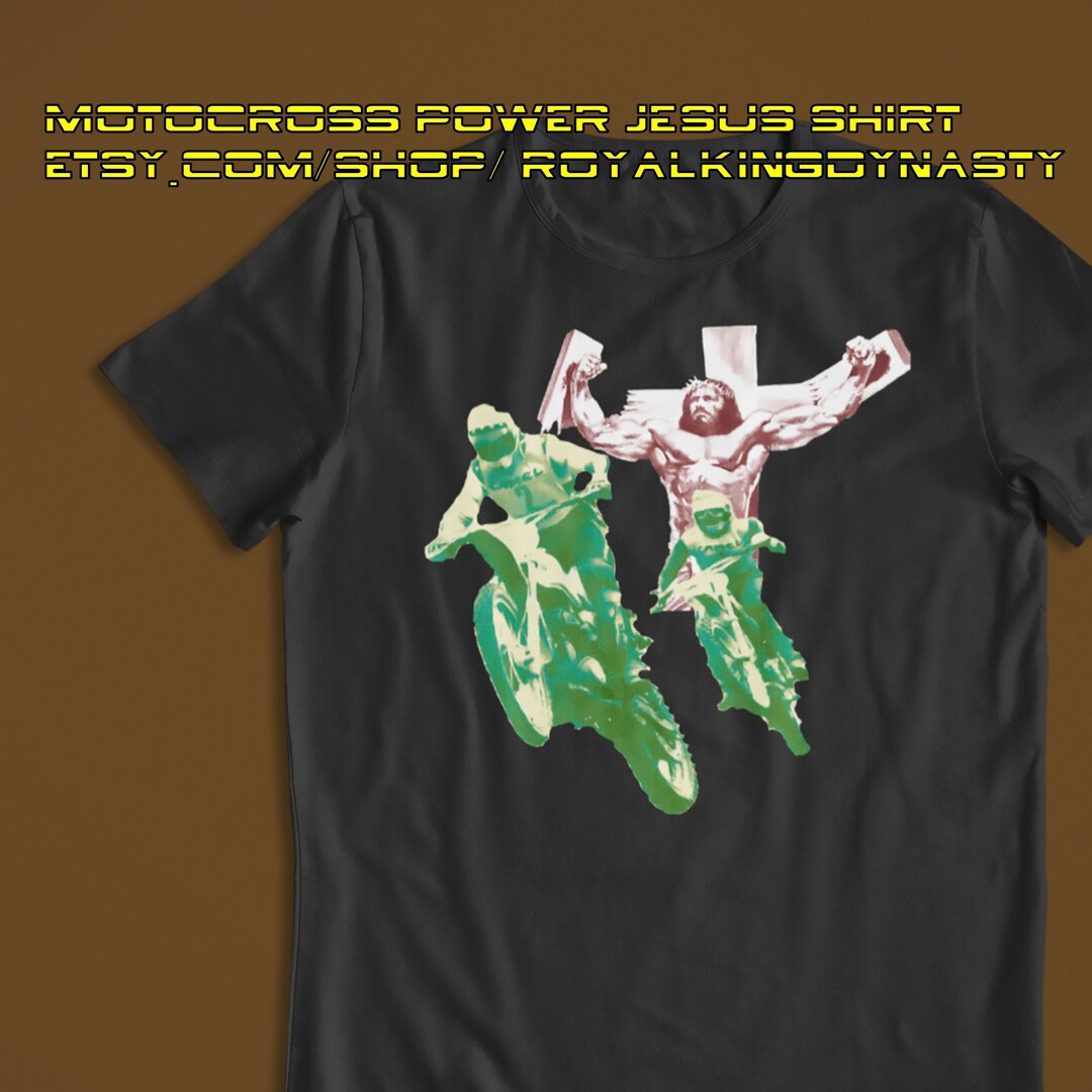 Motocross POWER JESUS T-shirt / Motorcycles off Road Kickass Weird ...