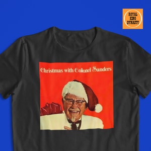 Christmas With Colonel Sanders T-shirt / Gift for Weirdo Kentucky Fried ...