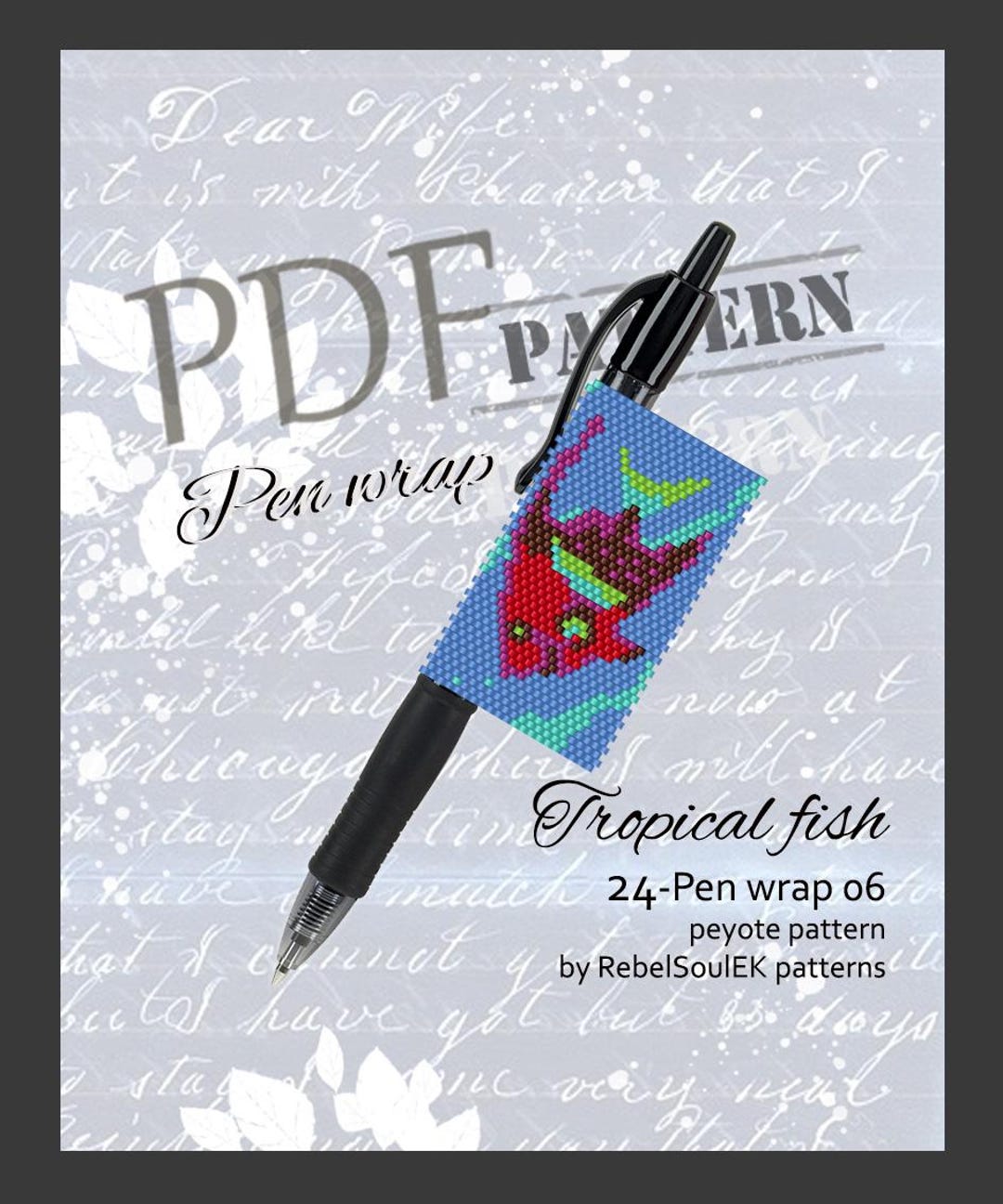 Tropical Fish Pen Wrap Pattern, Ocean Pen Cover, Pattern for G2 Pen by ...