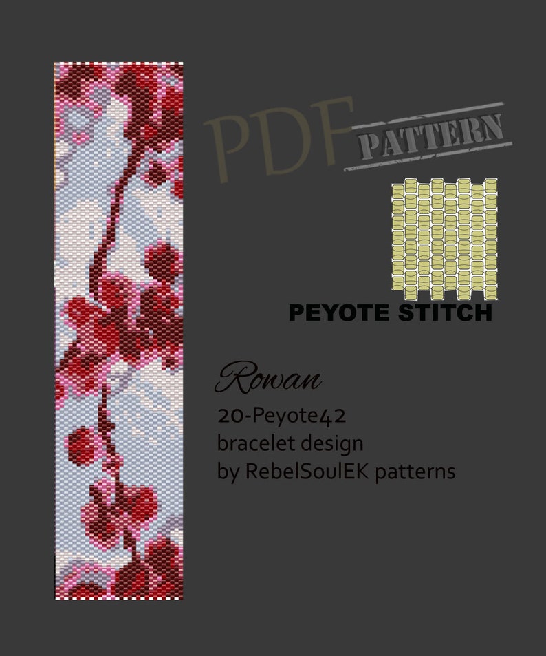 Rowan Pattern, Seed Bead Pattern, Peyote Bracelet, Ashberry Pattern ...