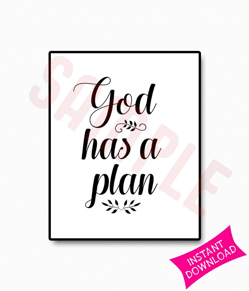 God Has A Plan Printable Sign | God Art Wall | God Home Decor ...
