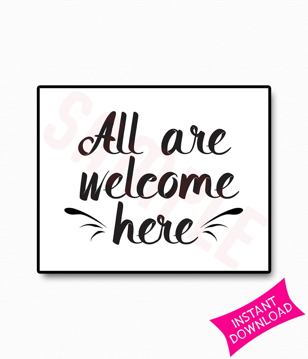 All Are Welcome Here Printable Sign | Inclusive Sign for Cafe, Shop ...