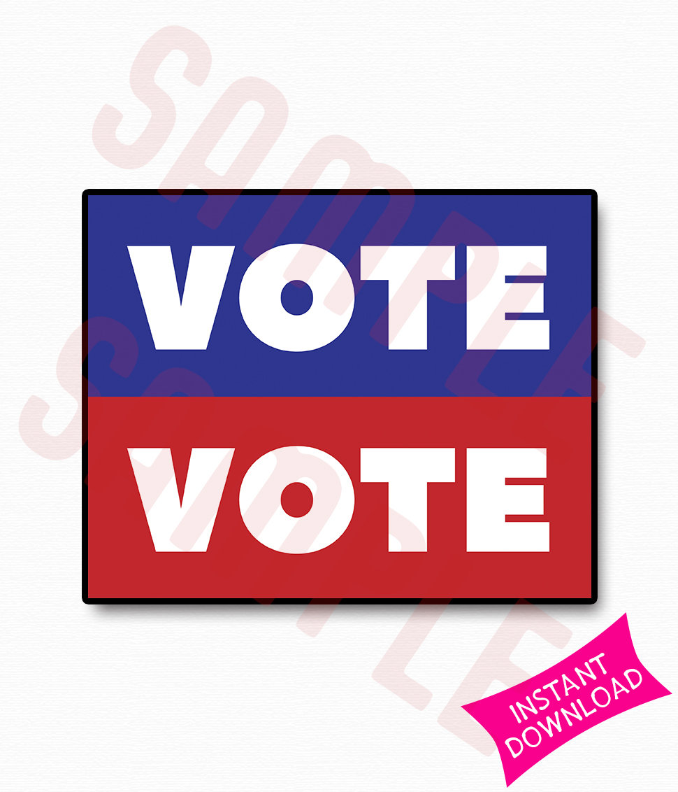 Vote Vote Printable Sign | Register to Vote | Voting Matters | 2018 ...