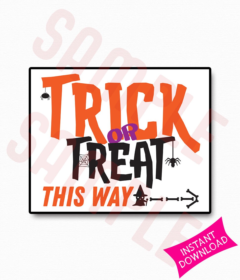 Trick and Treat Printable Sign | Directional Halloween Party | October ...