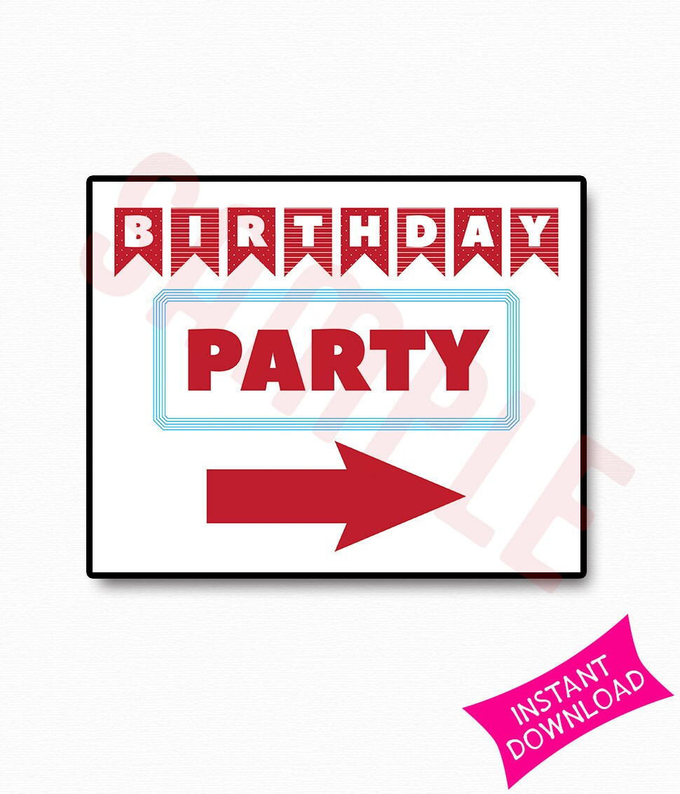 Birthday Party Direction Printable Sign Party Directional | Birthday ...
