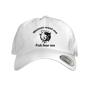 Women Want Me Fish Fear Me Hat Dad Cap, Embroidered Fish Hat Mens ...