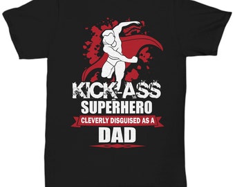 Kick Ass Dad Shirt | Etsy