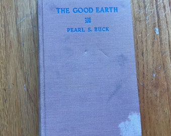 The Good Earth by Pearl S. Buck - the John Day Company 1932 - 23rd ...