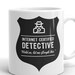 Internet Detective Mug for True Crime Fans Basically a - Etsy