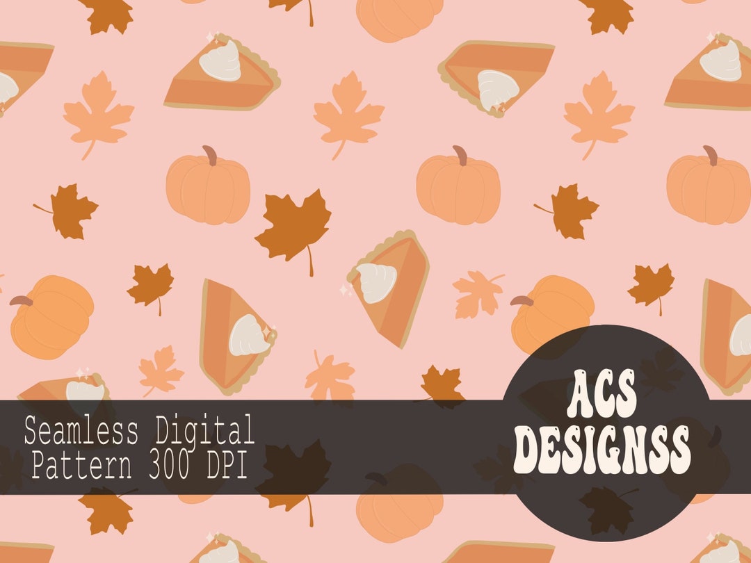Pumpkin Pie Digital Paper | Seamless, Repeating Surface Pattern | Fall ...