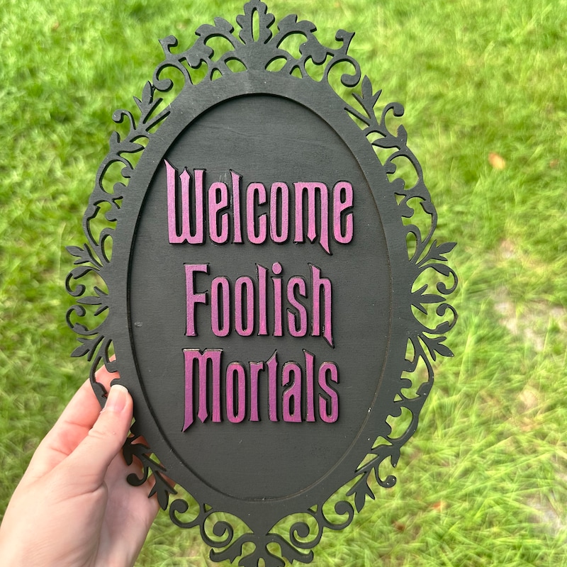 Welcome Foolish Mortals Sign - Etsy