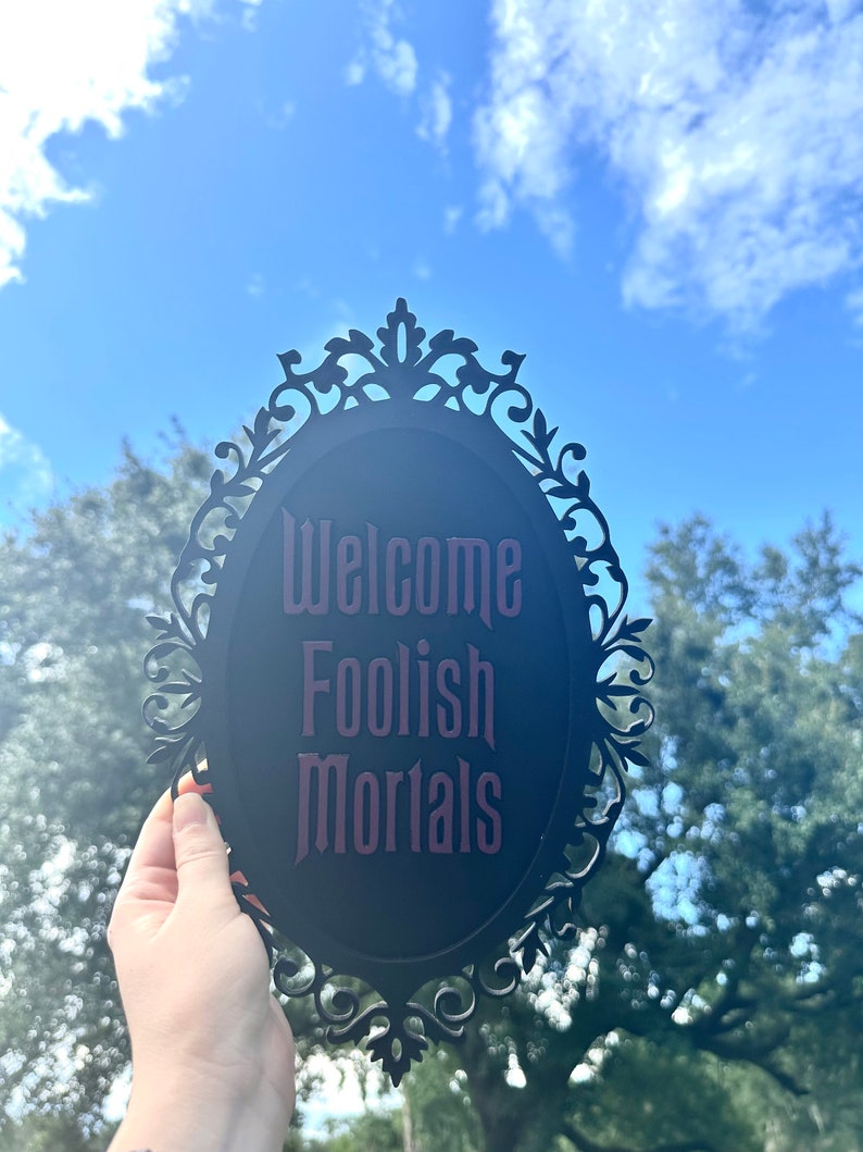 Foolish Mortal Sign, Welcome Foolish Mortals, Spooky Wooden Decor ...