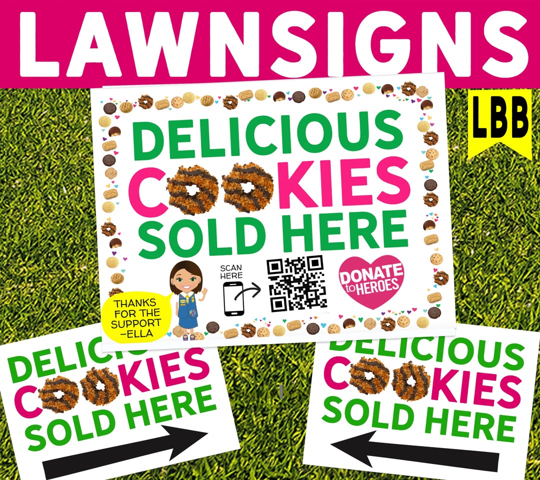 Girl Scout Cookie Lawn Signs LBB Cookies. Delicious Cookies Sold Here ...