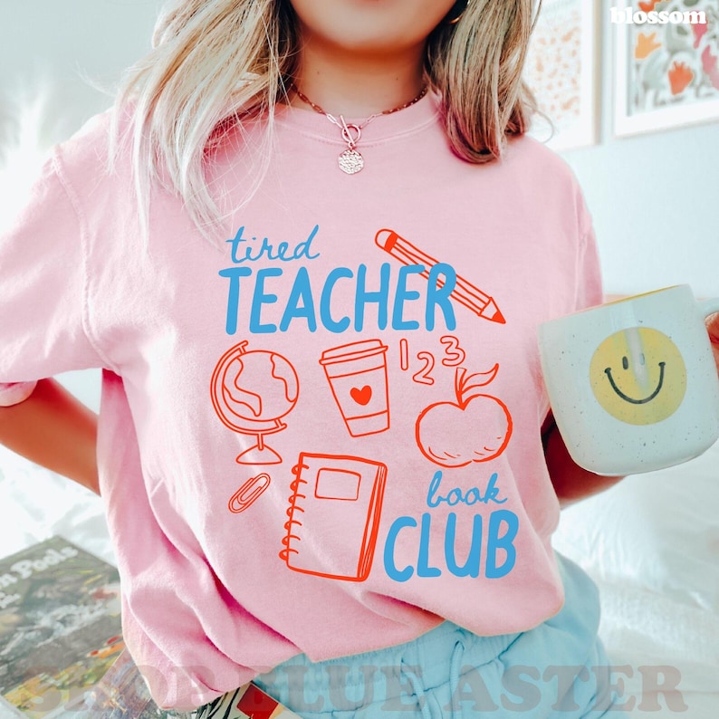 Tired Teacher Book Club Comfort Colors® T-shirt, Casual Teacher T-shirt ...