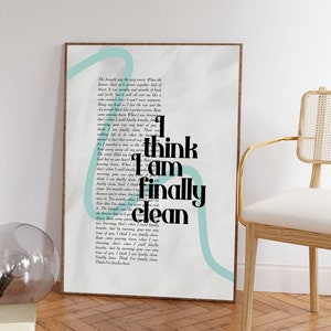 Clean | I Think I Am Finally Clean | Taylor Digital Print - Etsy