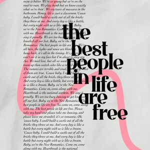 New Romantics | the Best People in Life Are Free | Taylor Digital Print ...
