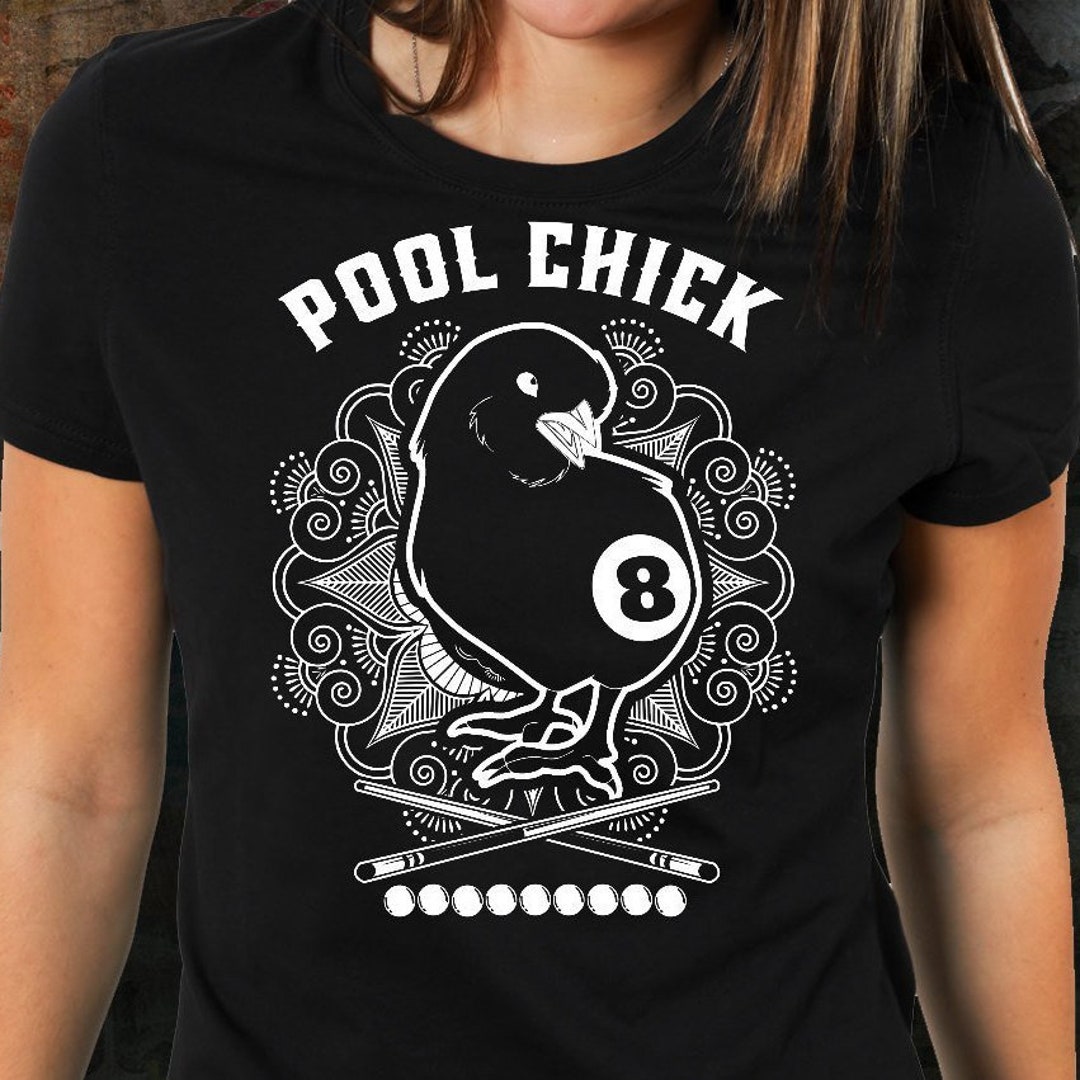 Pool Chick, Pool Gift, Pool Shirt, Gift for Pool Player Woman, Pool ...