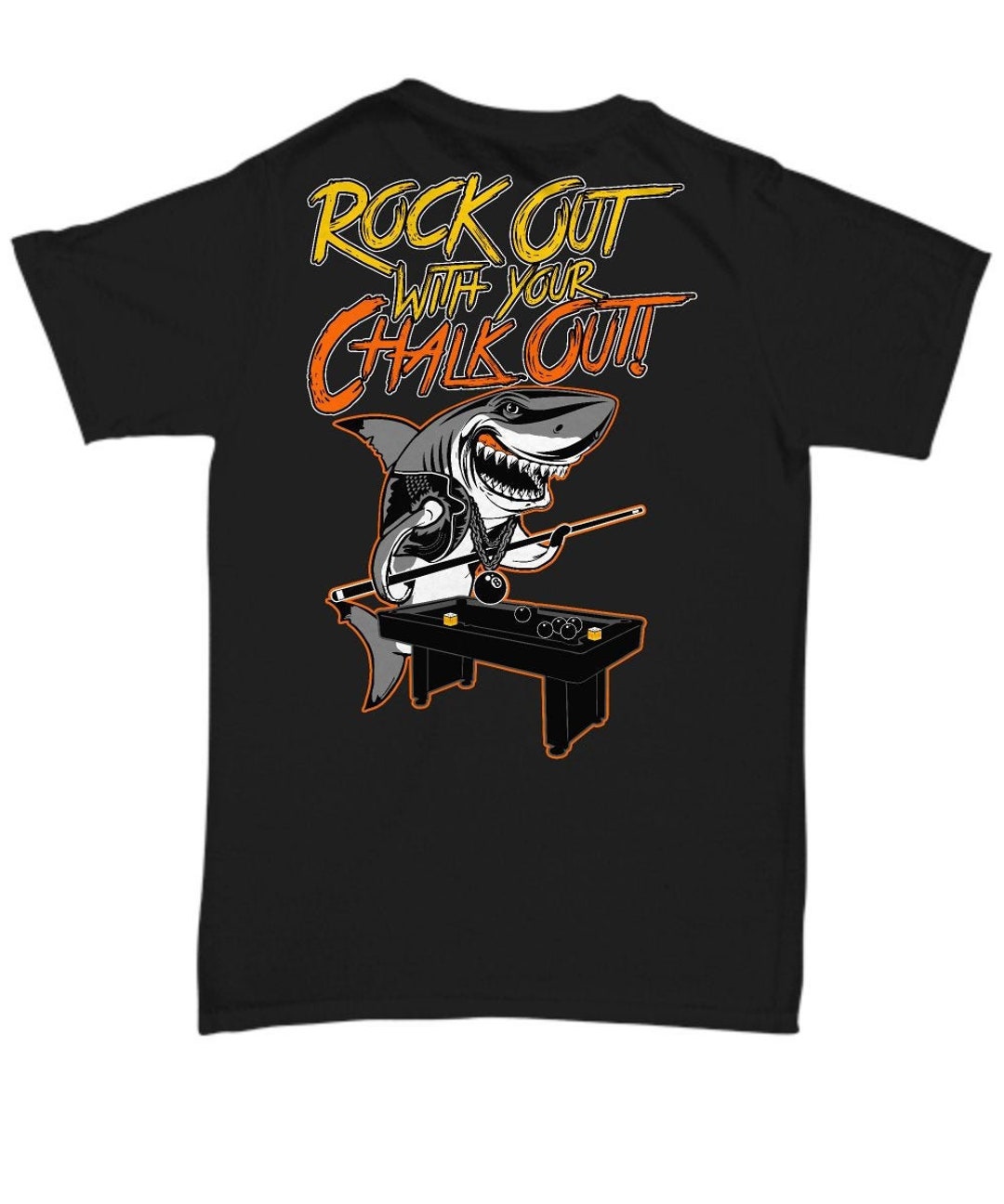 Pool Shirt, Pool Player Shirt, Rock Out With Your Chalk Out, Pool Gift ...