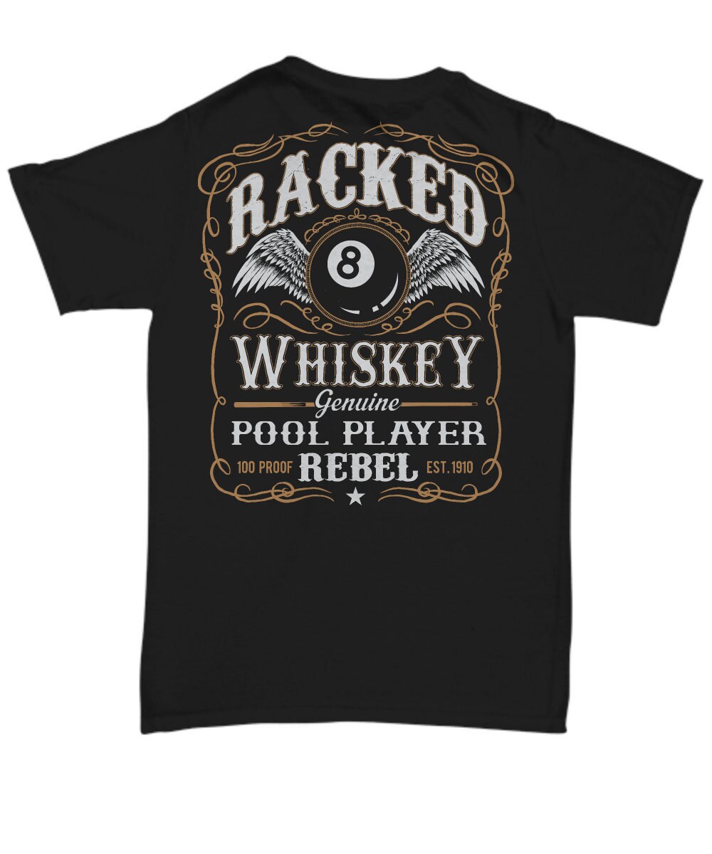 Racked Whiskey Genuine Pool Player Rebel Pool Gift Gift for - Etsy