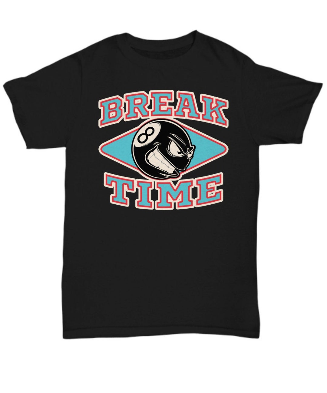 Pool, Break Time, Pool Shirt, Pool Tshirt, Billiards T Shirt, Billiards ...