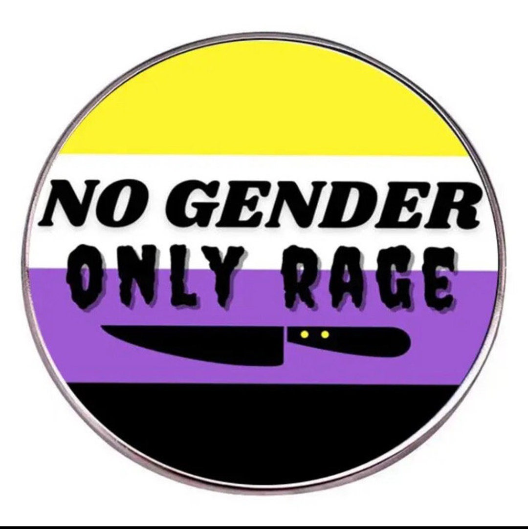 Pronouns Pins, Pronouns Brooch, Pronouns Buttons. No Gender Only Rage ...