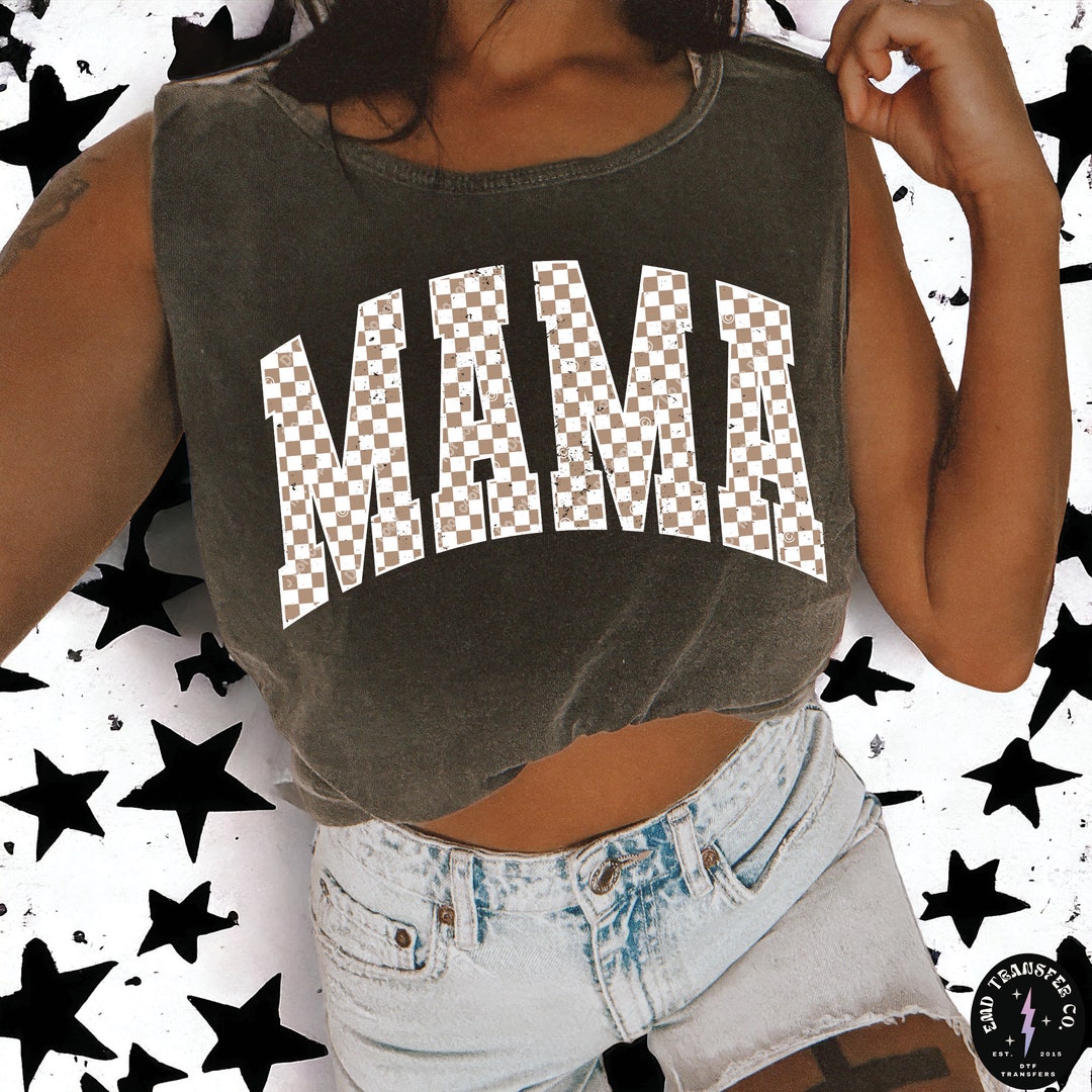 Mama Tan Checkered DTF TRANSFER | Ready to Press | Direct to Film ...