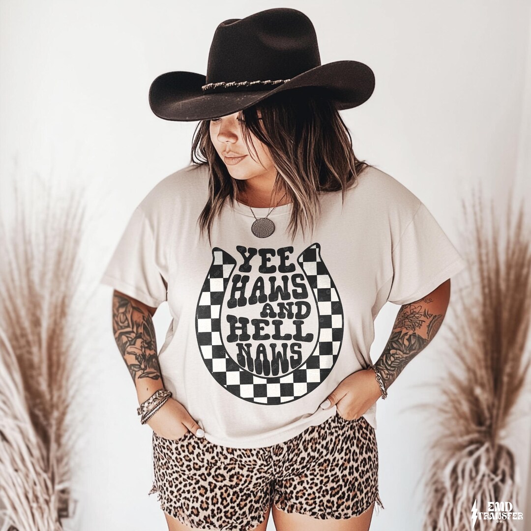 Western DTF Yee Haws and Hell Naws DTF TRANSFER Ready to Press Direct ...