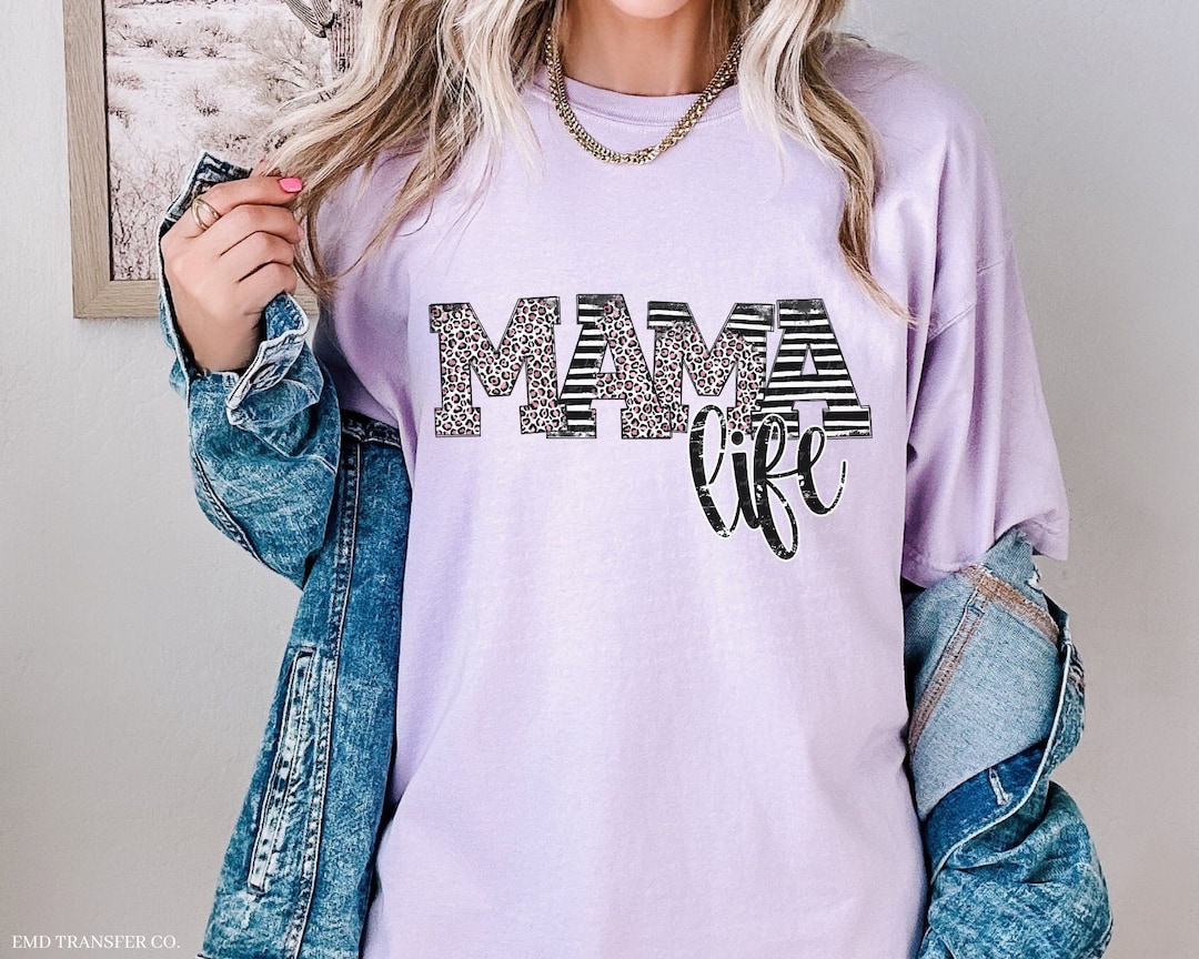 Mama Life DTF Transfer Ready to Press Direct to Film Hot - Etsy