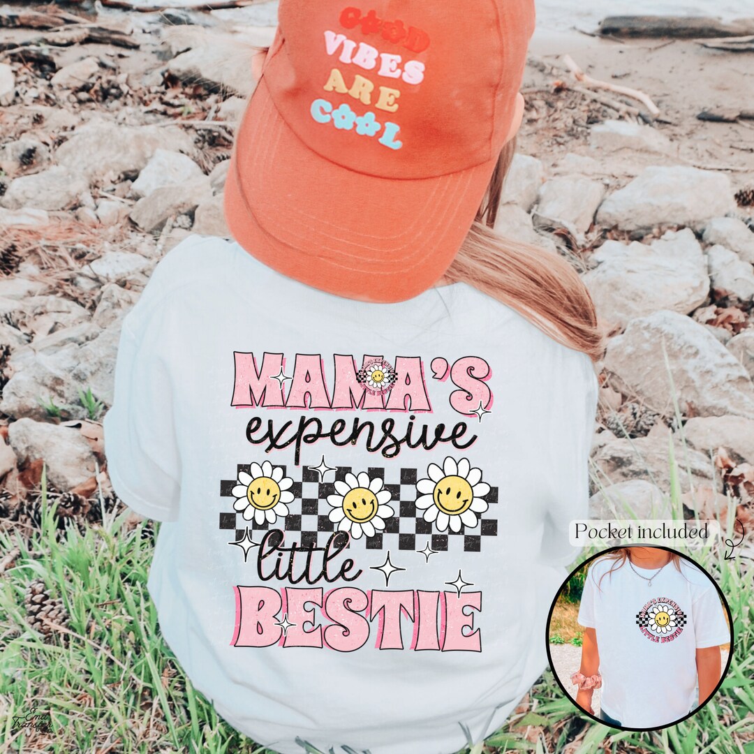 Mama's Expensive Little Bestie DTF Transfer Ready to Press | Direct to ...