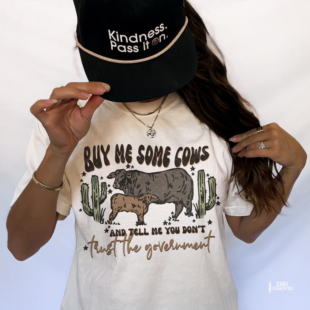 Western Buy Me Some Cows DTF Transfer Ready to Press | Direct to Film ...