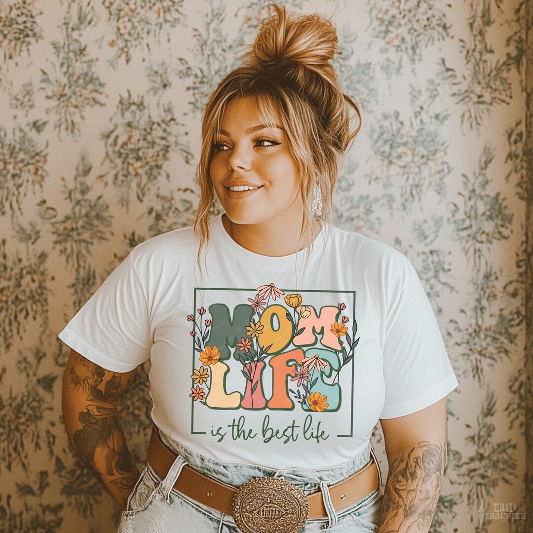 Mom DTF Mom Life is the Best Life DTF TRANSFER Ready to Press | Direct ...