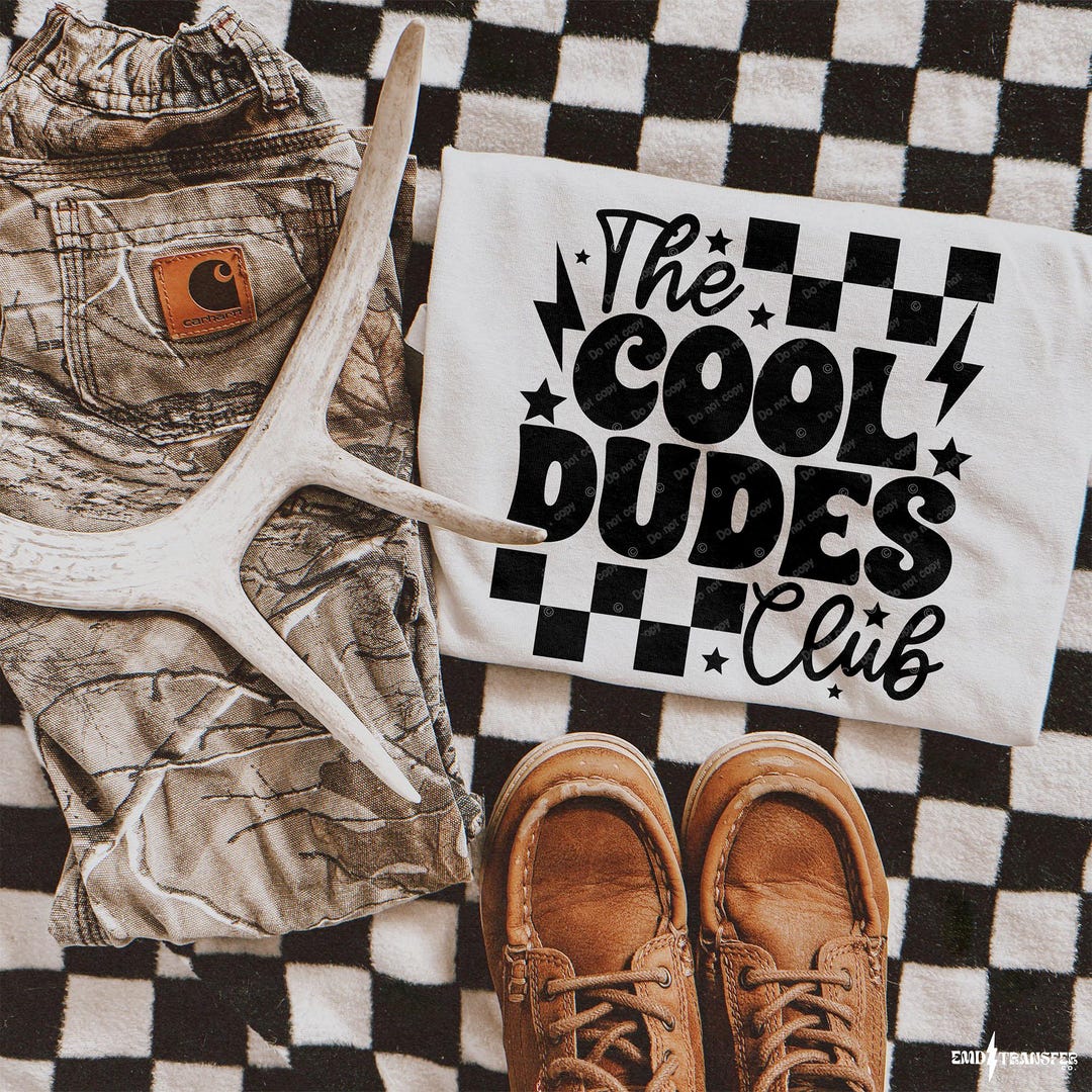 The Cool Dudes Club DTF TRANSFER Ready to Press | Direct to Film | Cold ...