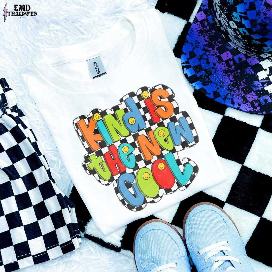 Kind is the New Cool DTF TRANSFER Kids Child Ready to Press Direct to ...