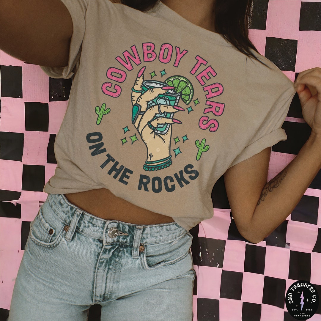 Western DTF Cowboy Tears on the Rocks DTF TRANSFER Ready to Press ...